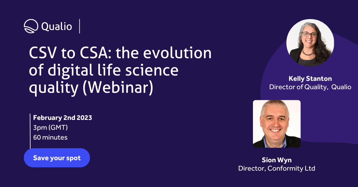 CSV to CSA: the evolution of digital life science quality